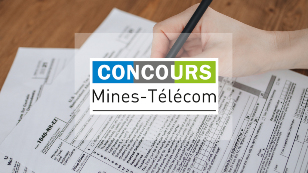 Mines-Télécom : Tout ce qu'il faut savoir avant les écrits ...